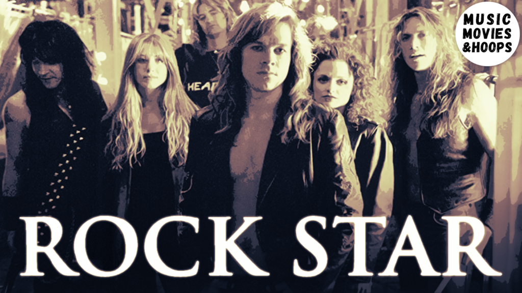 Revisiting Rock Star - Music Movies & Hoops